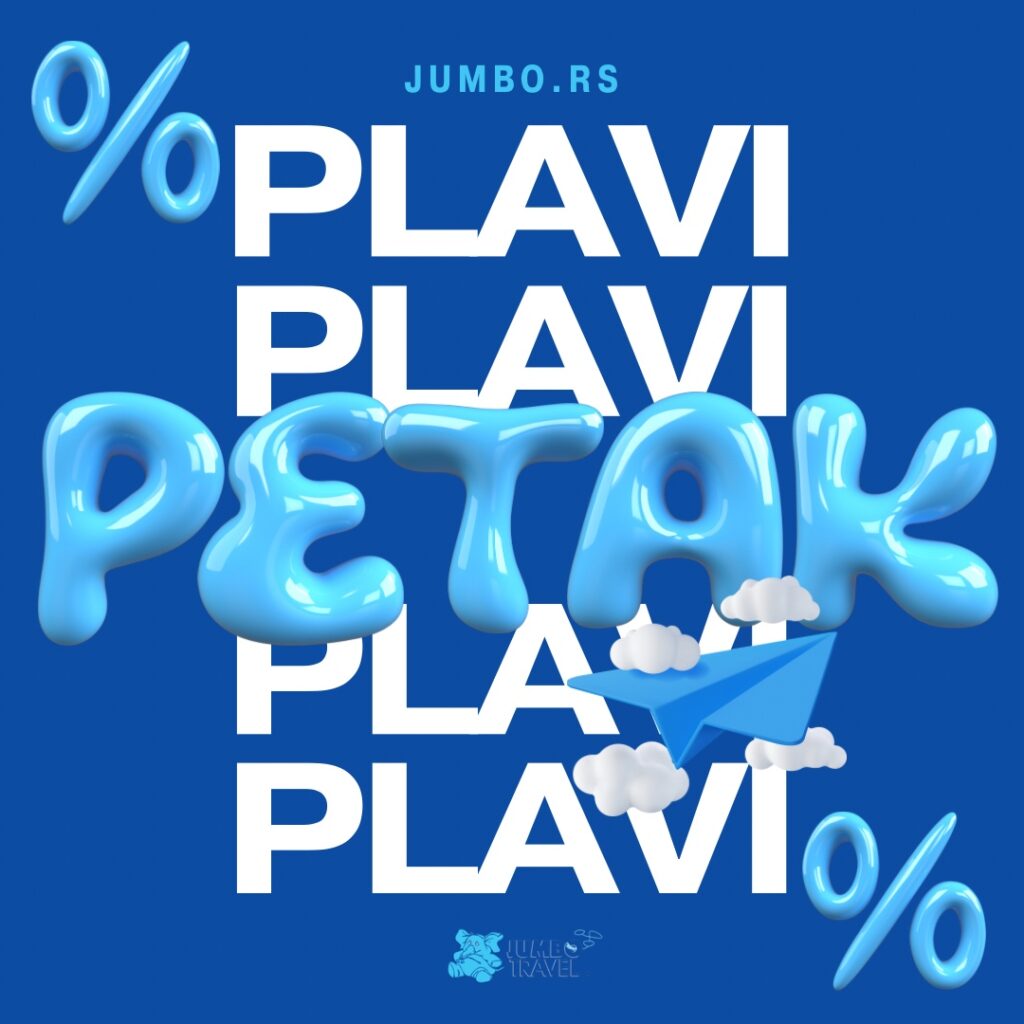 Plavi petak u Jumbo Travel-u - Jumbo Travel